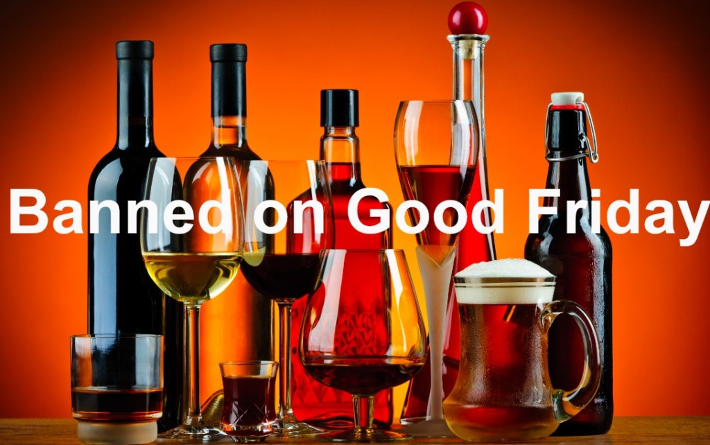 DLCA Reminds Establishments of Good Friday Alcohol Ban, Violators Face ...